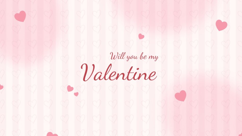 Free Will You Be My Valentine? Happy Valentine Day Template