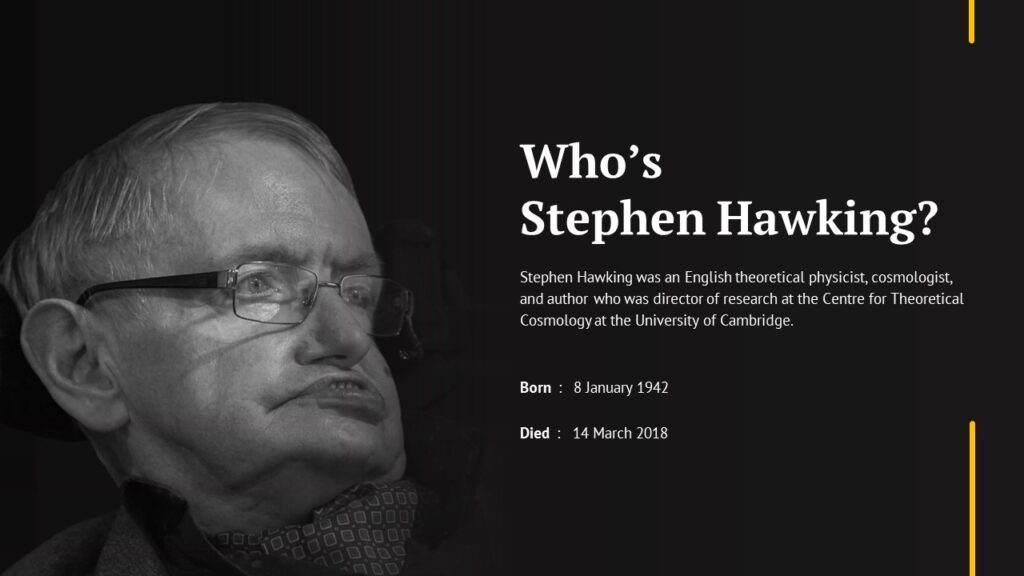 Free Stephen Hawking PPT Template & Google Slides Themes Free Stephen Hawking PPT Template & Google Slides Themes
