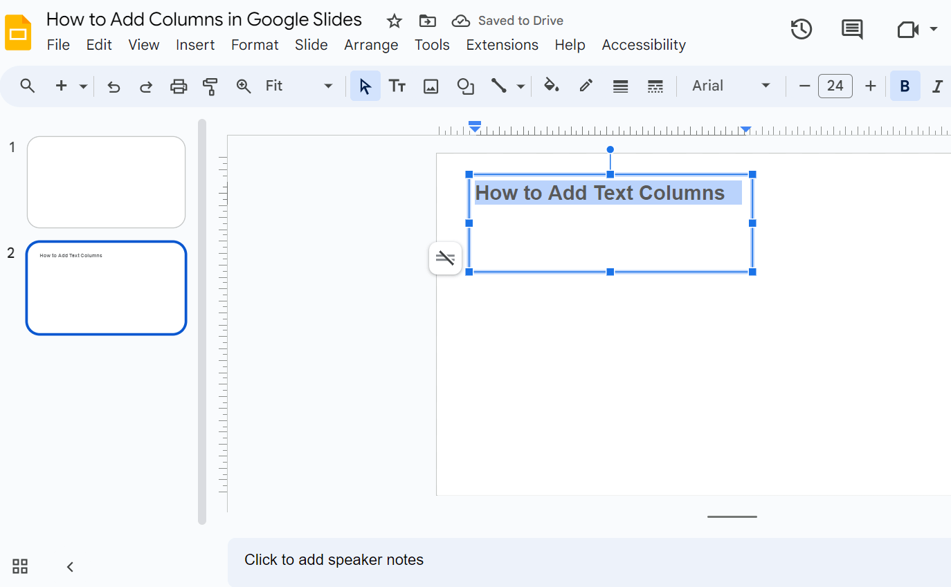 How to Make Columns in Google Slides (Easy Step-by-Step Guide) - SlideChef